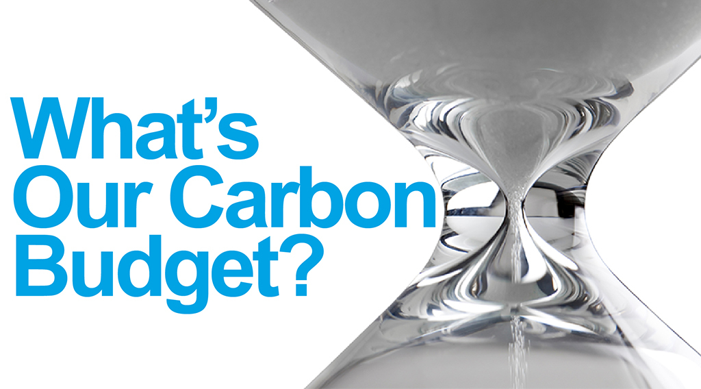 Carbon Budget 101 What It Is And Why It Matters Great Plains Institute